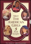 Meet the American Girls: Meet Samantha/Meet Molly/Meet Addy/Meet ...
