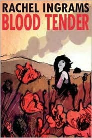 Blood Tender by Rachel Ingrams | Goodreads