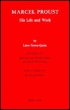 Marcel Proust: His Life and Work: Translated by Hamish and Sheila Miles ...