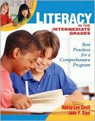 Literacy in the Intermediate Grades: Best Practices for a Comprehensive ...