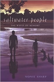 Saltwater People: The Waves of Memory by Nonie Sharp | Goodreads