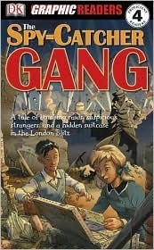 The Spy-Catcher Gang by John Kelly | Goodreads