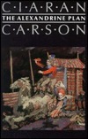 The Alexandrine Plan by Ciaran Carson | Goodreads