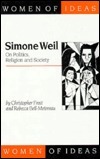 Simone Weil: On Politics, Religion and Society by Christopher Frost ...