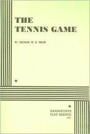 The Tennis Game. by George W.S. Trow | Goodreads