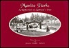 Manito Park: A reflection of Spokane's past by Tony Bamonte | Goodreads
