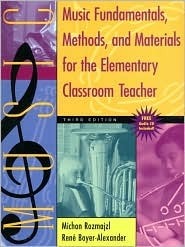 Music Fundamentals, Methods, and Materials for the Elementary Classroom ...