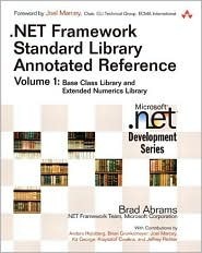 .Net Framework Standard Library Annotated Reference by Brad Abrams ...