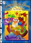Beautiful Bible Stories for Children by Shawn South Aswad | Goodreads