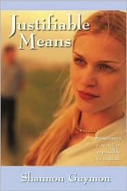Justifiable Means Guymon, Shannon Guymon, Shannon by Shannon Guymon ...
