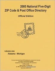 National Five-Digit Zip Code and Post Office Directory 2005 by U.S ...