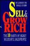 Sell & Grow Rich: The 10 Habits of Highly Successful Salespeople by Joe ...