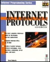 Internet Protocols Handbook: The Most Complete Reference for Developing ...
