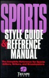 Sports Style Guide & Reference Manual : The Complete Reference for ...