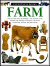 Farm (DK Eyewitness Books) by Ned Halley | Goodreads