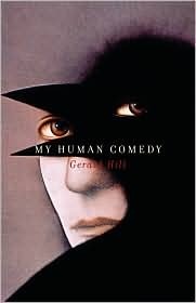 My Human Comedy by Gerry Hill | Goodreads