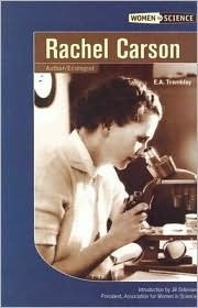Rachel Carson: Author/Ecologist (Women in Science) by E.A. Tremblay ...