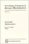 Actuarial Mathematics (035) by Harry H. Panjer | Goodreads