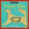 Navajo Coyote Tales by William Morgan | Goodreads