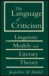 The Language of Criticism: Linguistic Models and Literary Theory by ...