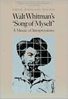 Walt Whitman's "Song of Myself": A Mosaic of Interpretations by Edwin ...