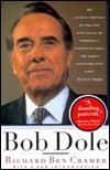 Bob Dole by Richard Ben Cramer | Goodreads