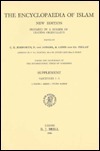 The Encyclopaedia of Islam, Volume 12: Supplement: Fascicules 1-2 by Clifford Edmund Bosworth ...