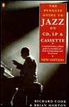 The Penguin Guide to Jazz on CD, LP & Cassette: New Edition by Richard ...