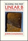 Linear B and Related Scripts by John Chadwick | Goodreads