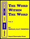 The Word Within the Word, Vol. 1 by Michael Clay Thompson | Goodreads