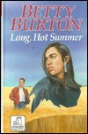 Long, Hot Summer (CH) by Betty Burton | Goodreads