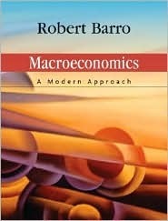 Macroeconomics: A Modern Approach by Robert J. Barro | Goodreads