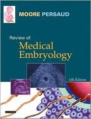 Review of Medical Embryology,Study Guide by Keith L. Moore | Goodreads