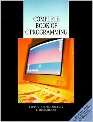 Complete Book of C Programming by Barry M. Austell-Wolfson | Goodreads
