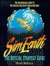 SimEarth: The Official Strategy Guide by Rusel DeMaria | Goodreads
