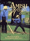 Amish Ways by Ruth Hoover Seitz | Goodreads