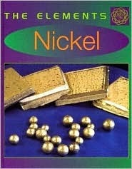 Nickel (The Elements) by Giles Sparrow | Goodreads