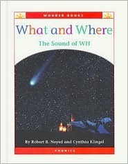 What and Where: The Sound of Wh (Wonder Books) by Robert B. Noyed ...