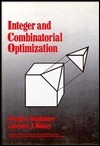 Integer and Combinatorial Optimization by Laurence A. Wolsey | Goodreads