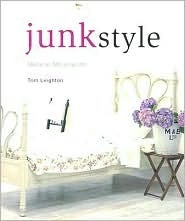 Junk Style by Melanie Molesworth | Goodreads