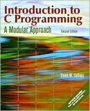 Introduction to C Programming: A Modular Approach by David M. Collopy ...