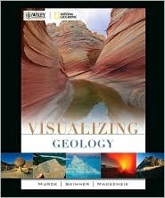 Visualizing Geology (Visualizing Series) by Barbara W. Murck | Goodreads