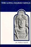 The Long-haired Kings and Other Studies in Frankish History by J.M ...