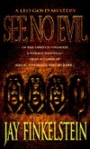 See no Evil by Jay Finkelstein | Goodreads