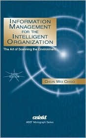 Information Management For The Intelligent Organization: The Art Of ...