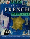 The French Experience Level 1: A Multimedia Course for Beginners ...
