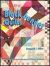 Block Bender Quilts by Margaret J. Miller | Goodreads