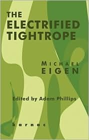 The Electrified Tightrope by Michael Eigen | Goodreads
