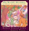 The World's Birthday: A Rosh Hashanah Story by Barbara Diamond Goldin ...