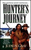 Hunter's Journey by Judson Gray | Goodreads